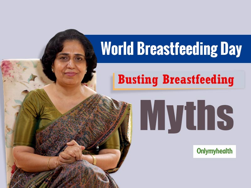 World Breastfeeding Week 2019: Here Are Some Common Breastfeeding Myths ...