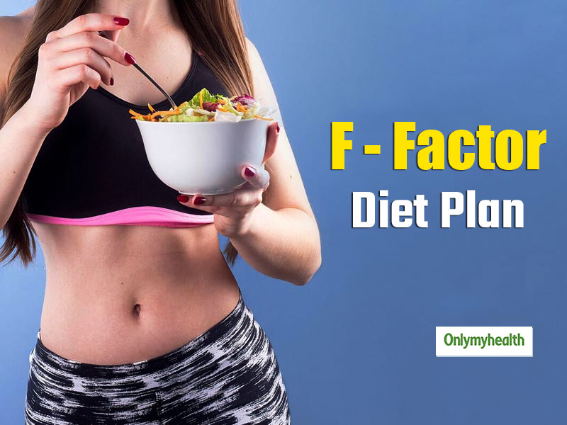 F Factor Diet Plan Reduce 5 Kg Weight In One Month With Complete Plan F Factor Diet Plan Reduce 5 Kg Weight In One Month With Complete Plan