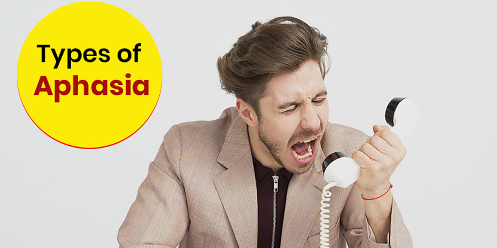 Aphasia Affects Cognitive Functions. Know About These 3 Types Of ...