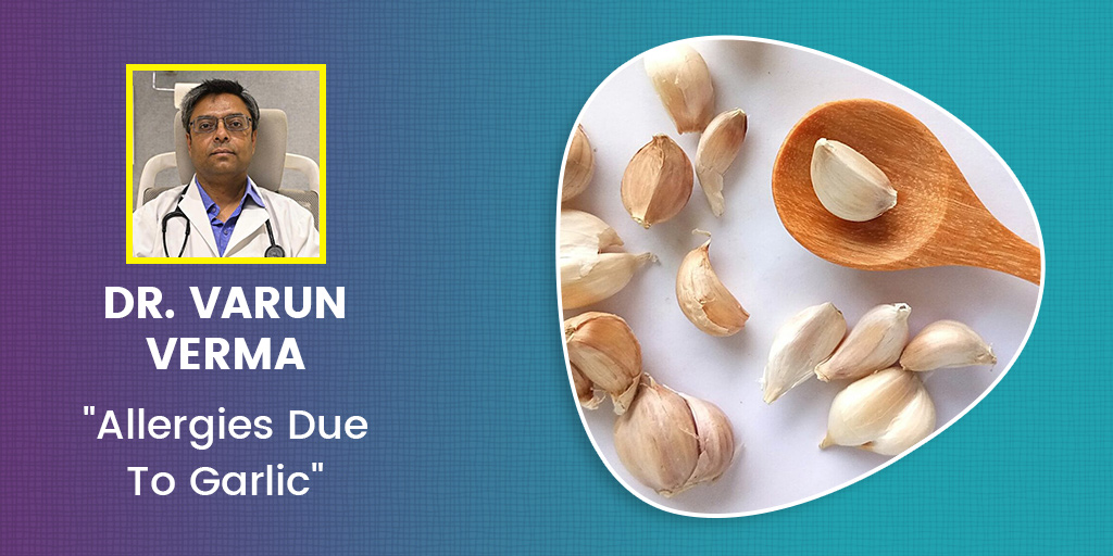 Garlic Allergy: Know Possible Symptoms And How It Affects The Human ...