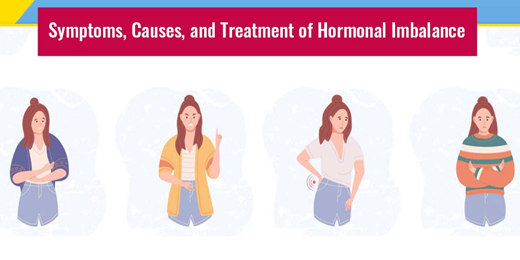 Symptoms, Causes, and Treatment of Hormonal Imbalance | Onlymyhealth