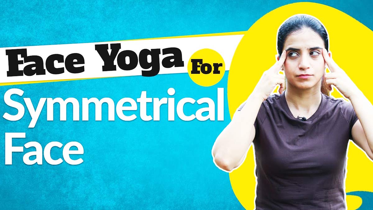 Get A Symmetrical Face Naturally With These Yoga Poses