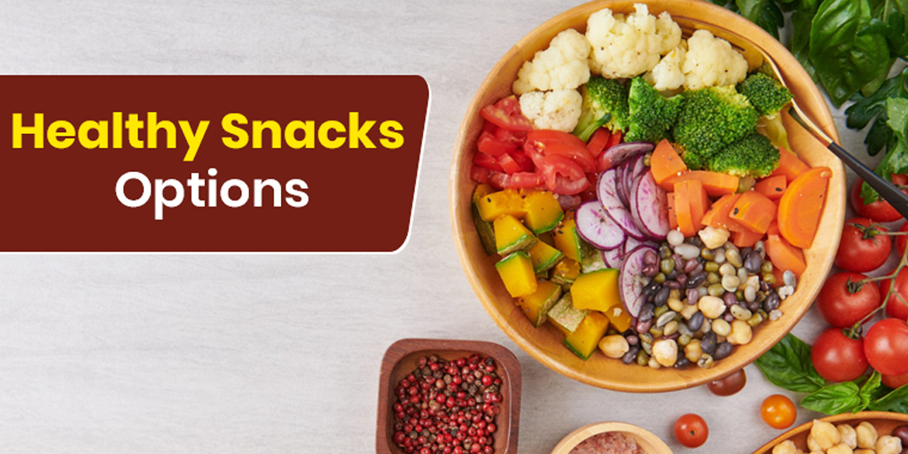 9 Healthy Indian Snacks Options | Onlymyhealth