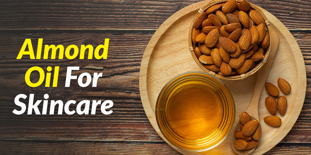 Almond Oil For Skin: Benefits, How To Use | Onlymyhealth