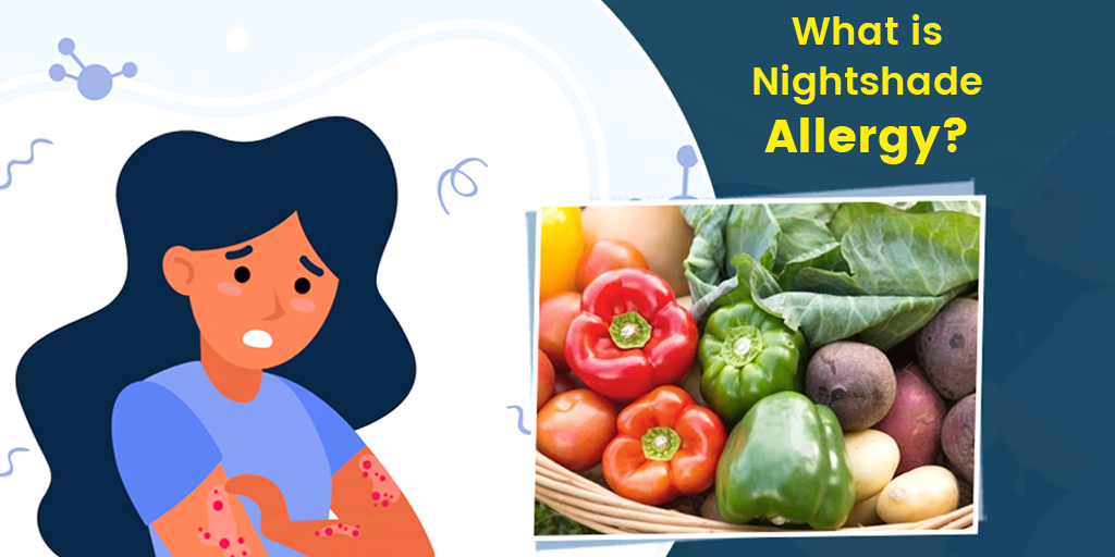 Nightshade Allergy| Symptoms Effects Treatment | Onlymyhealth