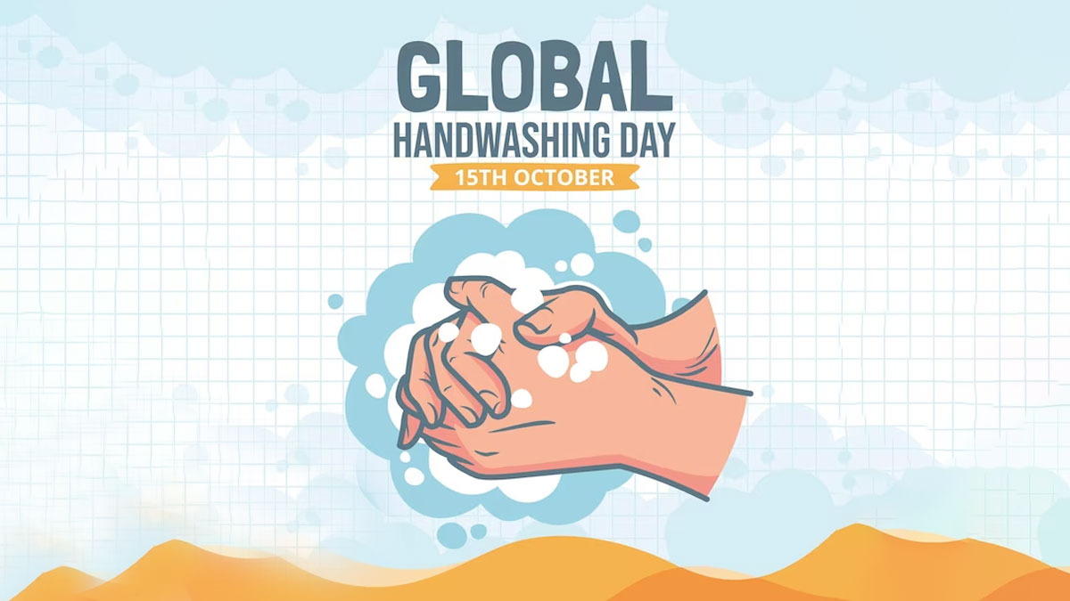 Global Handwashing Day: Date, Theme, Significance and Importance ...
