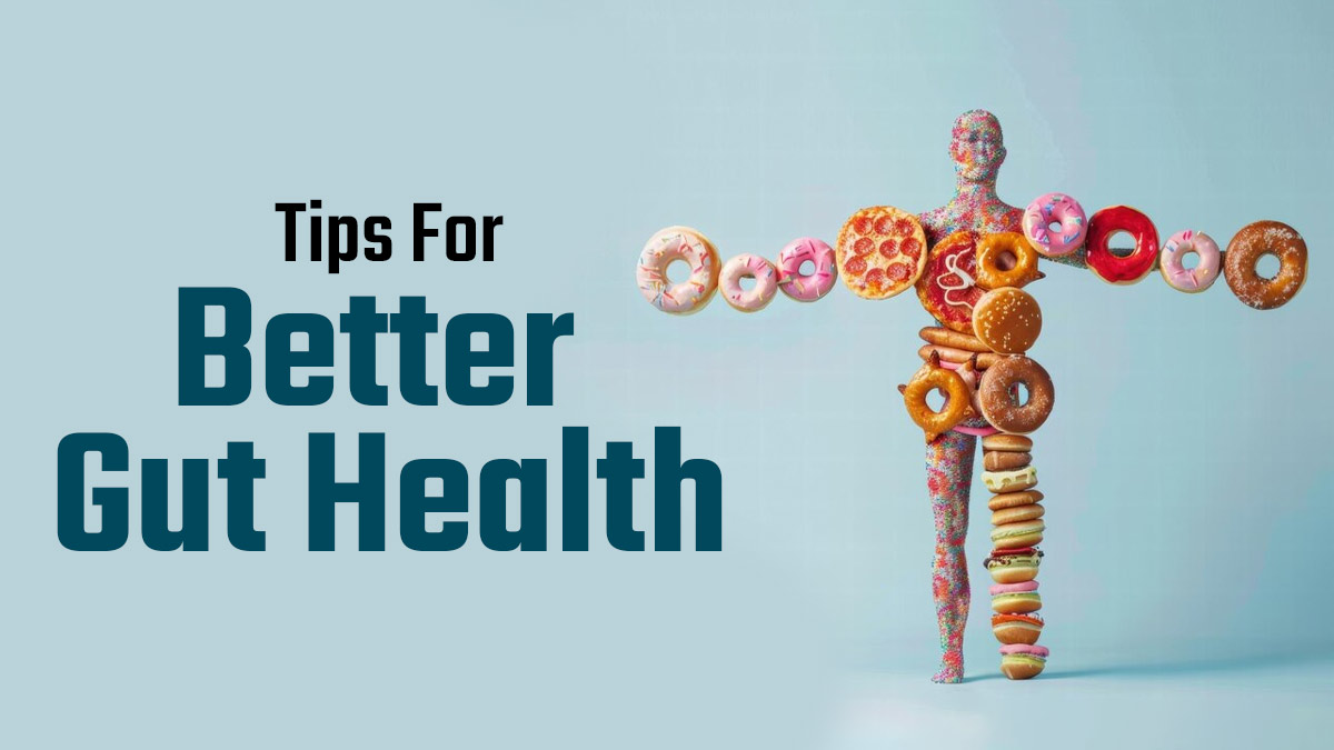 What Are Signs of Unhealthy Gut? Expert Tips To Fix Gut | OnlyMyHealth