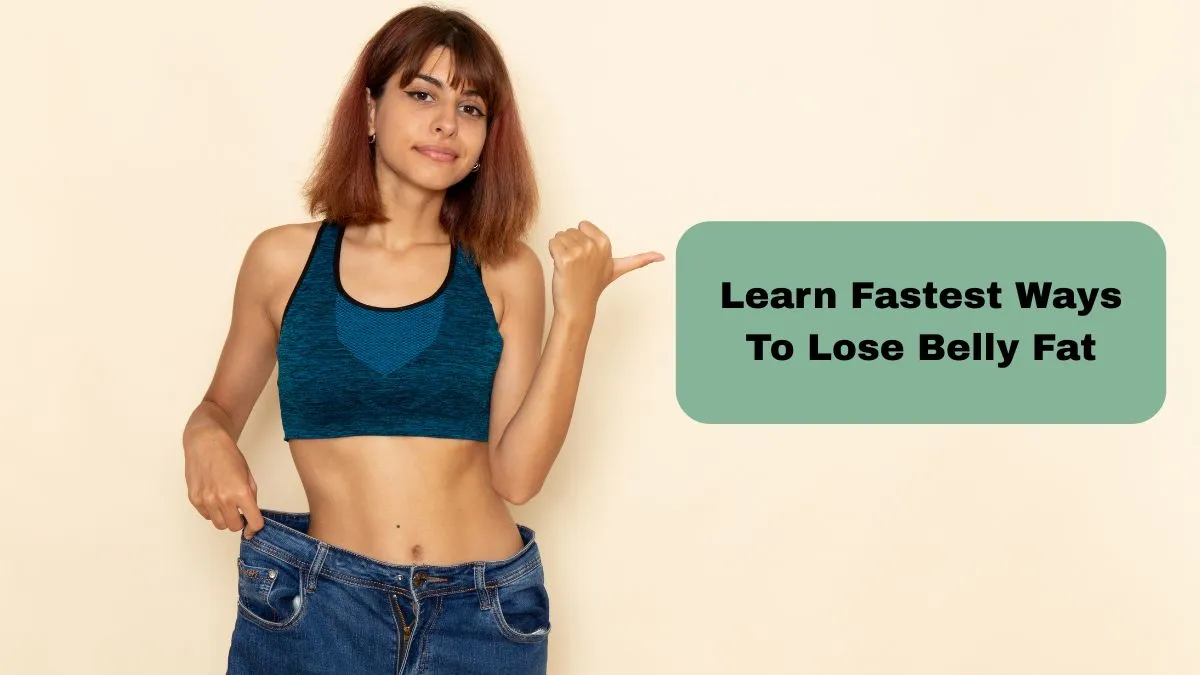 20 Practical Tips to Lose Belly Fat Without Losing Your Mind | OnlyMyHealth