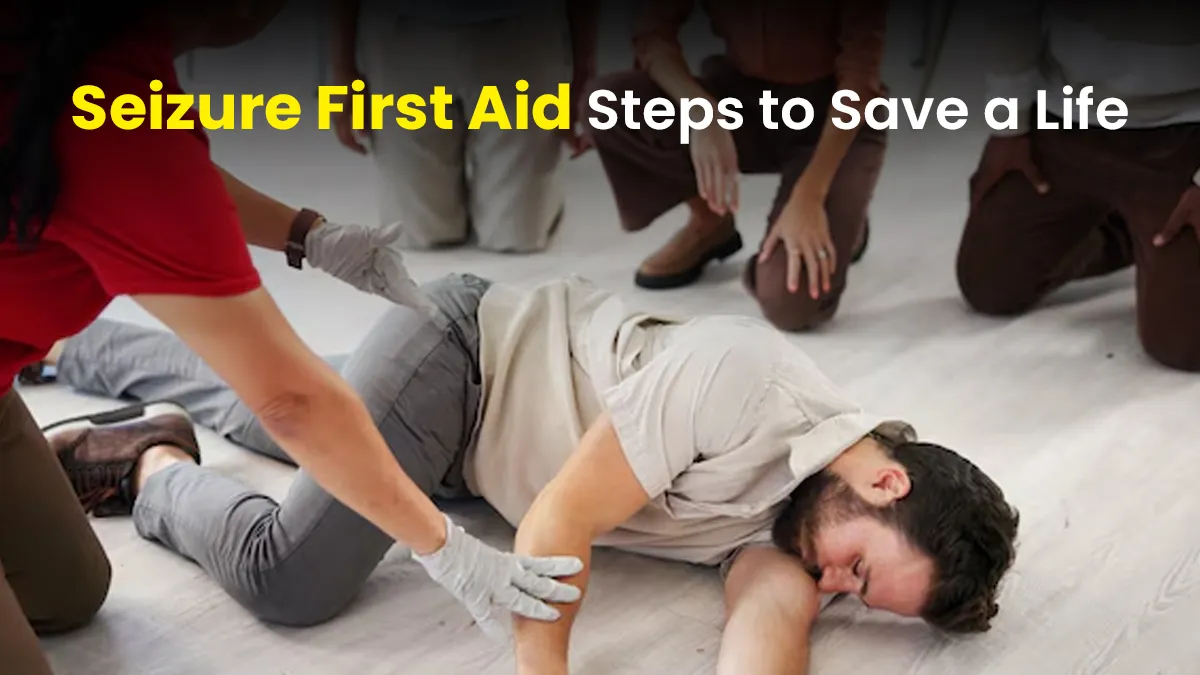 7 Seizure First Aid Steps by a Pune Neurologist That Can Save Lives ...